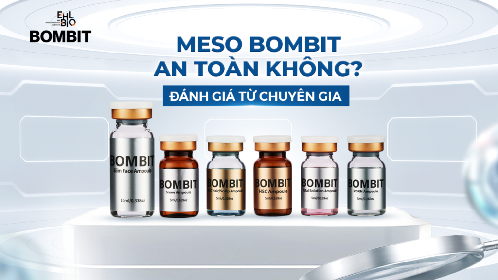 MESO BOMBIT an toàn không? Đánh giá từ chuyên gia